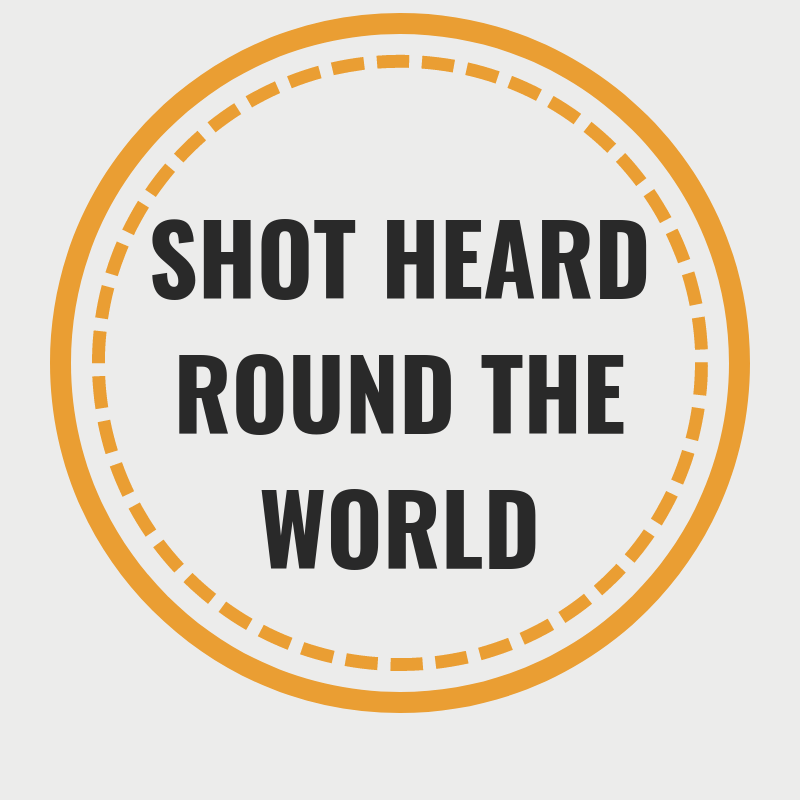 What was The Shot Heard Round the World? – History In Photographs